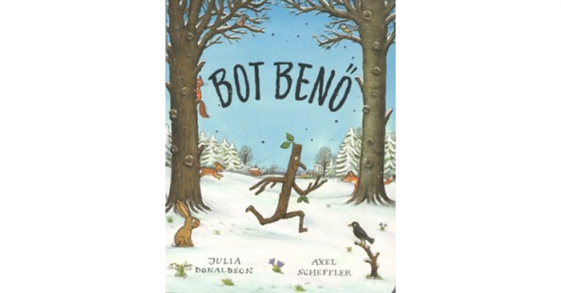 Bot Benő - 0- 3 ev - Magyar nyelvű gyerekkönyvek Angliában - Betű Birodalom